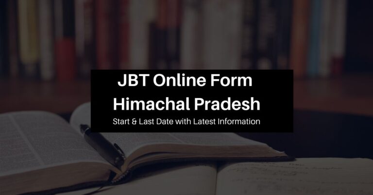 JBT Entrance Exam HP [Online Form Last Date] Himachal Pradesh 2025