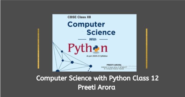 Download Computer Science with Python Class 12 Preeti Arora pdf 2025