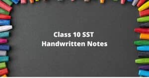 Class 10 SST Handwritten Notes Free Pdf Social Science 2025