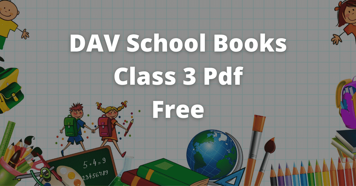 DAV School Books Class 3rd PDF 2022 DAV School Books Class 3rd PDF 2022
