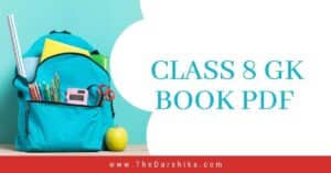 Download Class 8 GK Book PDF [General Knowledge Answers] 2025